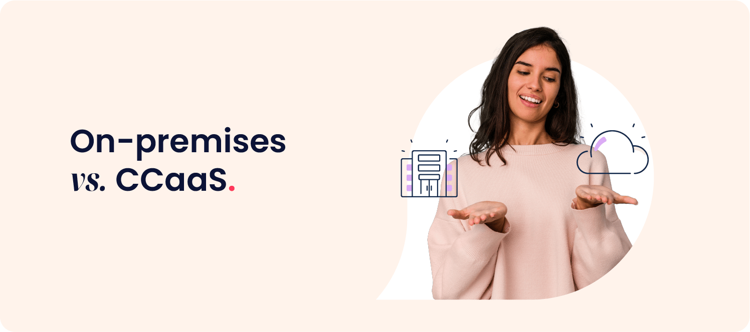 What is CCaaS? | A guide to Contact Center as a Service [2025]